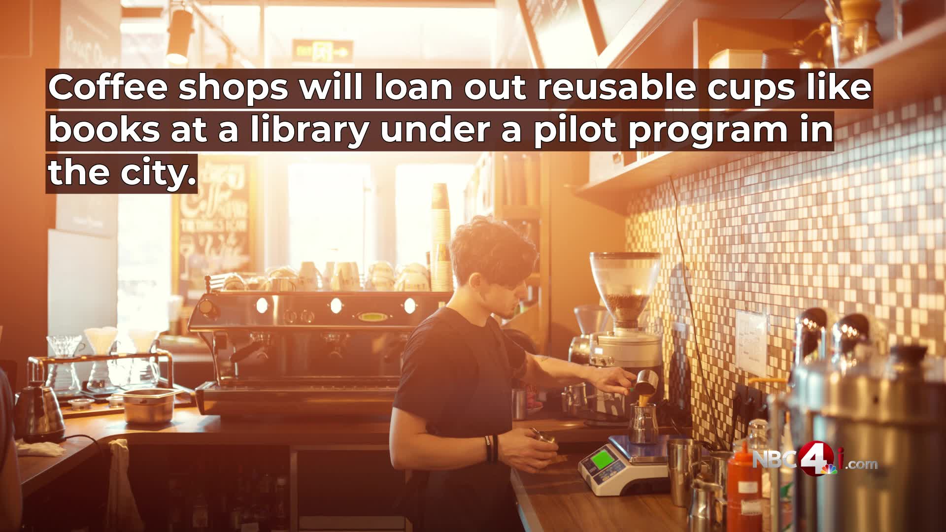 Columbus program would have coffee shops loan out reusable cups ‘like a ...