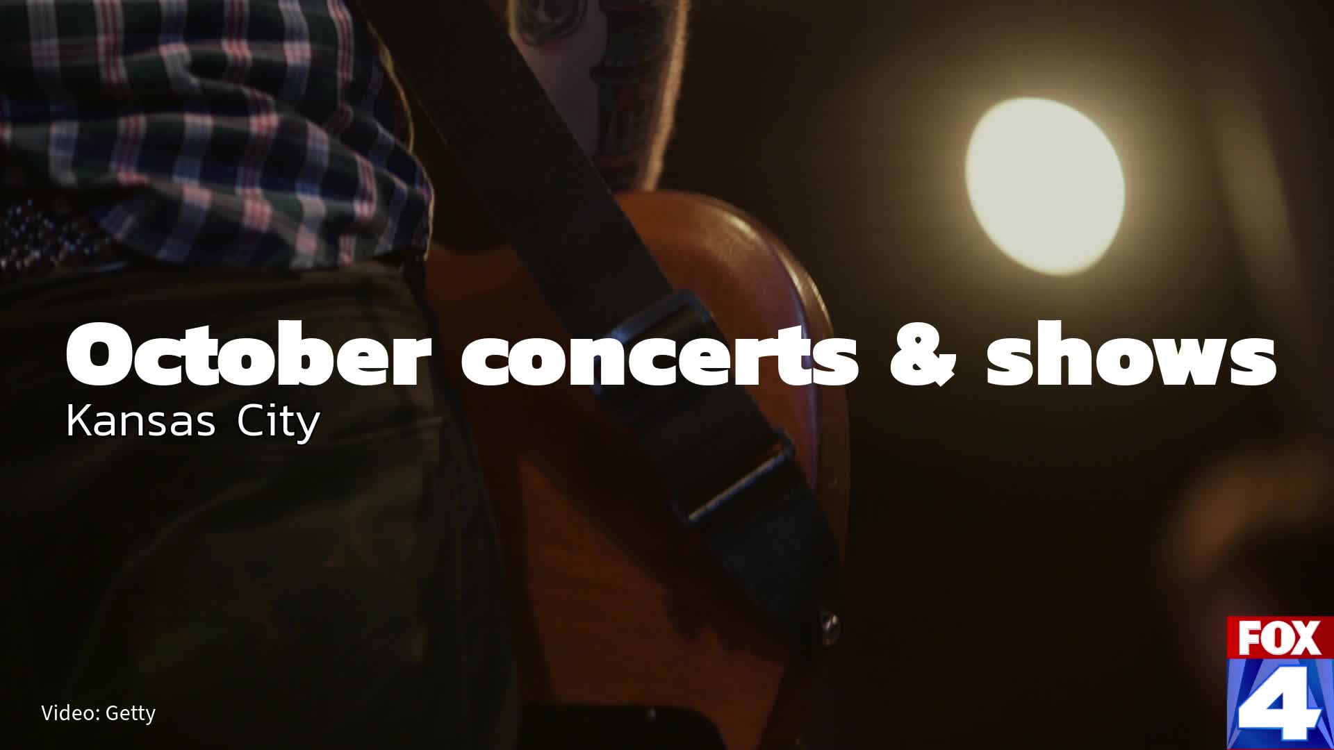 October concerts and shows: Kansas City – FOX 4 Kansas City WDAF-TV ...