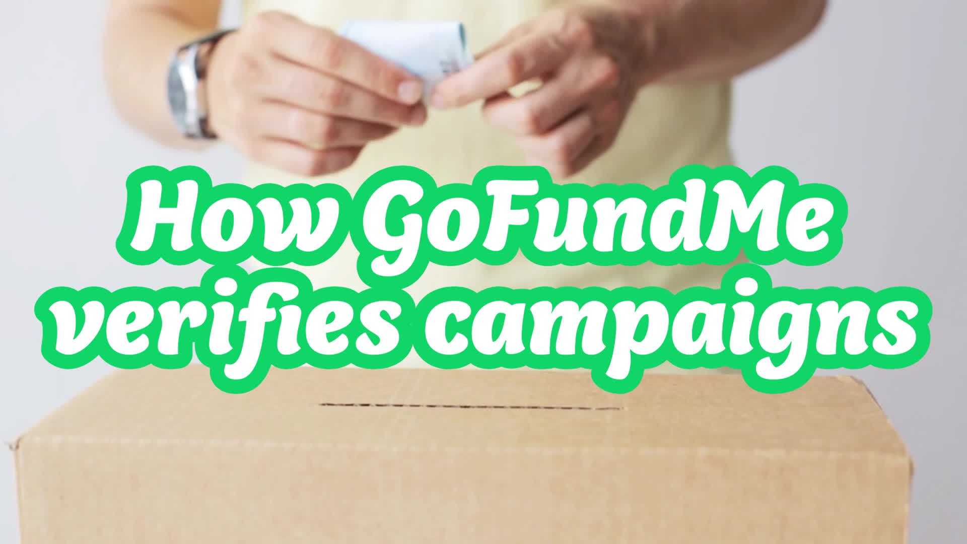 How GoFundMe verifies campaigns – WRBL